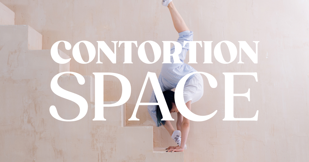 Contortion Space | Your online home for contortion